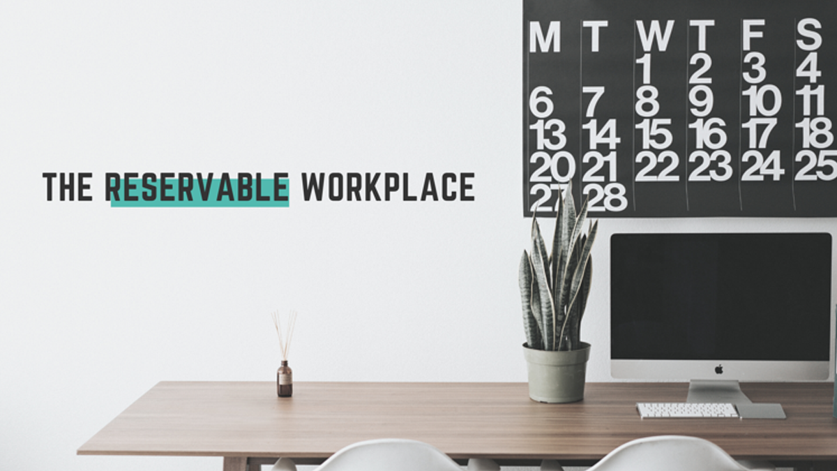 Why Desk Booking Solutions Are Key to the Return to Work